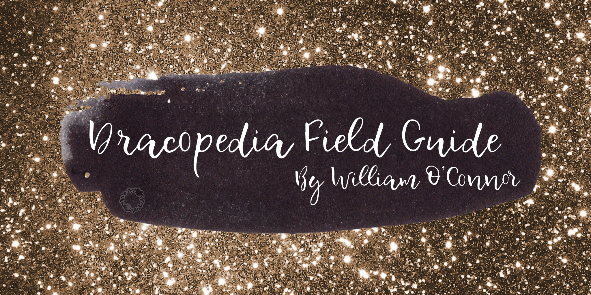 Dracopedia Field Guide – Caffeinated Fae