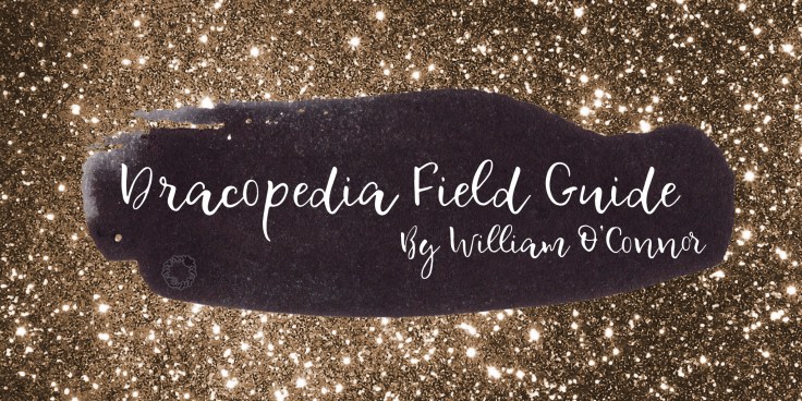 Dracopedia Field Guide – Caffeinated Fae
